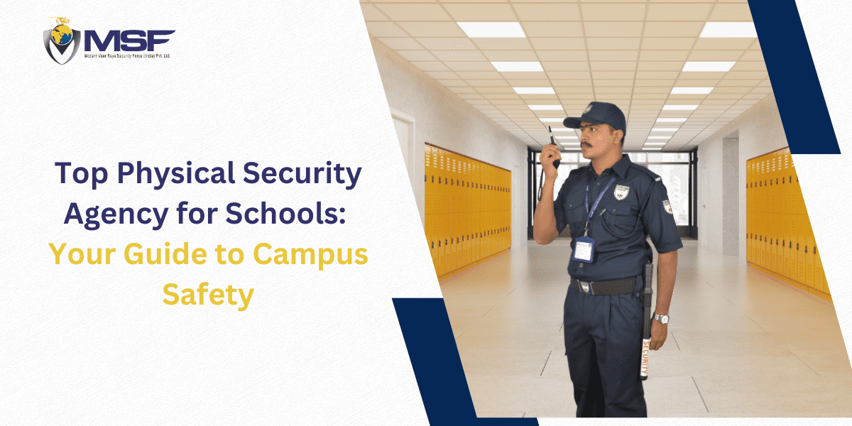 Top School Security Agency: Manned Guarding by Experts